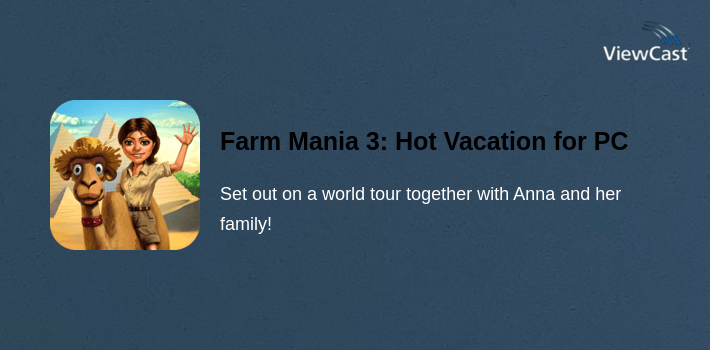 Download Farm Mania 3: Hot Vacation for PC / Windows / Computer