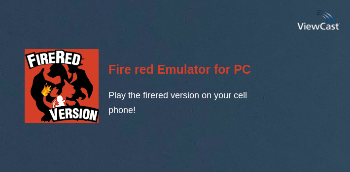 Download Fire red Emulator for PC / Windows / Computer