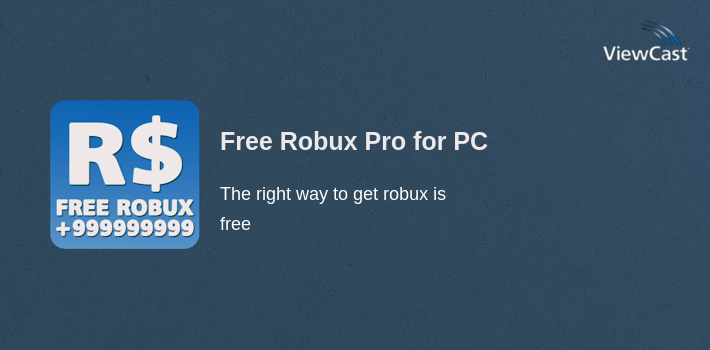 Download Free Robux Pro for PC / Windows / Computer