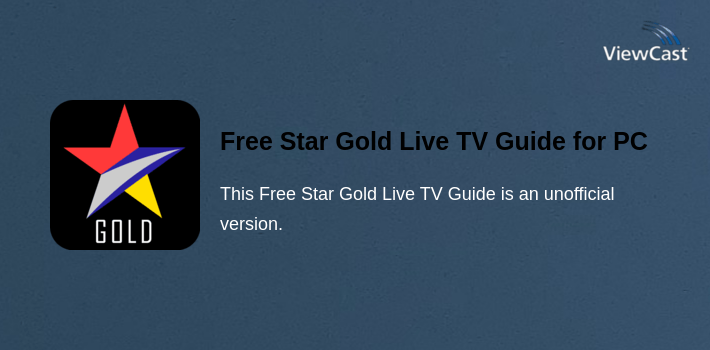 Download Free Star Gold Live TV Guide for PC / Windows / Computer