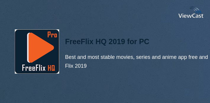 Download FreeFlix HQ 2019 for PC / Windows / Computer