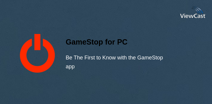 Download GameStop for PC / Windows / Computer