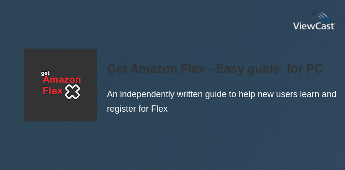 Download Get Amazon Flex - Easy guide for Amazon Flex for PC / Windows ...
