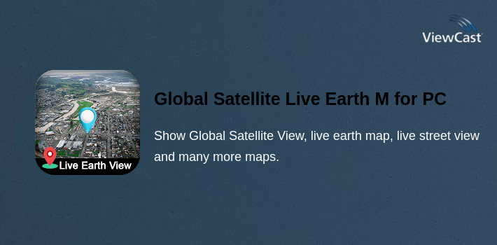 Download Global Satellite Live Earth Map - Street View Live for PC ...