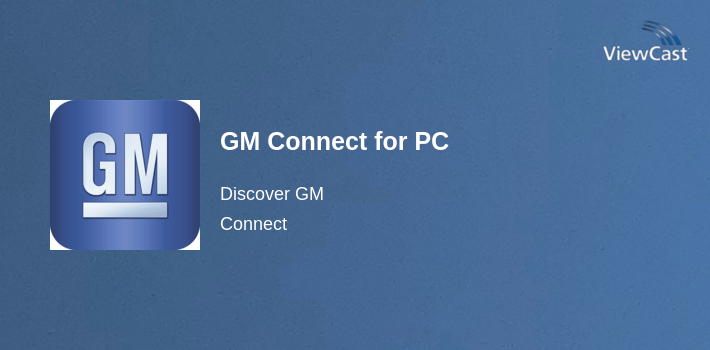 Download GM Connect for PC / Windows / Computer