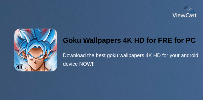 Download Goku Wallpapers 4K HD for FREE for PC / Windows / Computer