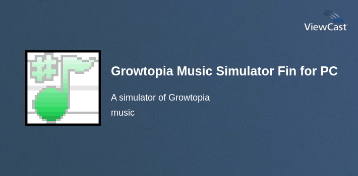 Download Growtopia Music Simulator Final for PC / Windows / Computer