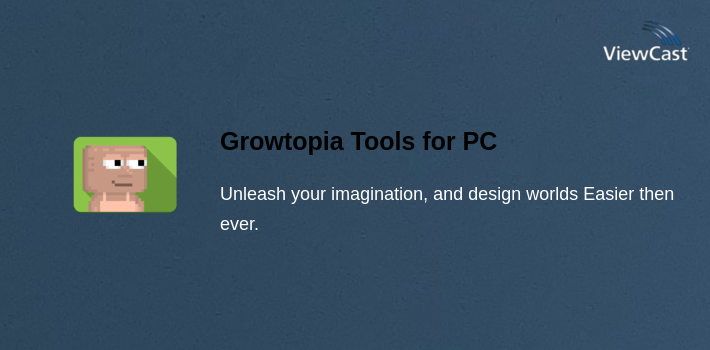 Download Growtopia Tools for PC / Windows / Computer