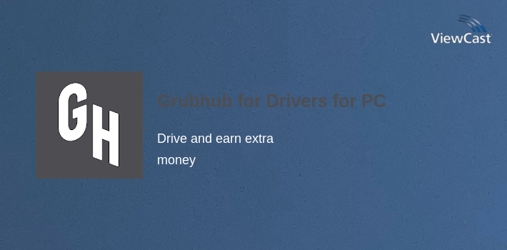 Download Grubhub for Drivers for PC / Windows / Computer