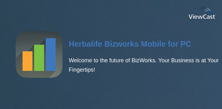 Download Herbalife Bizworks Mobile for PC / Windows / Computer