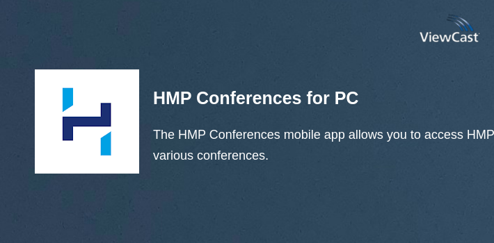 Download HMP Conferences for PC / Windows / Computer