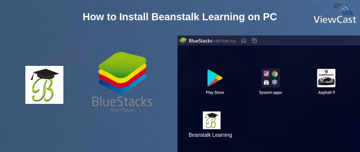 Download Beanstalk Learning for PC / Windows / Computer