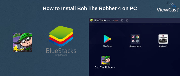 Download Bob The Robber 4 for PC / Windows / Computer
