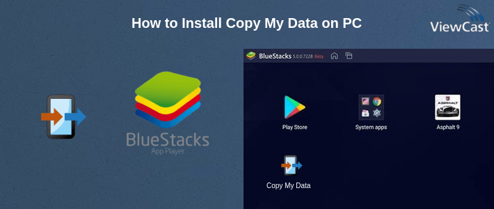 Download Copy My Data for PC / Windows / Computer