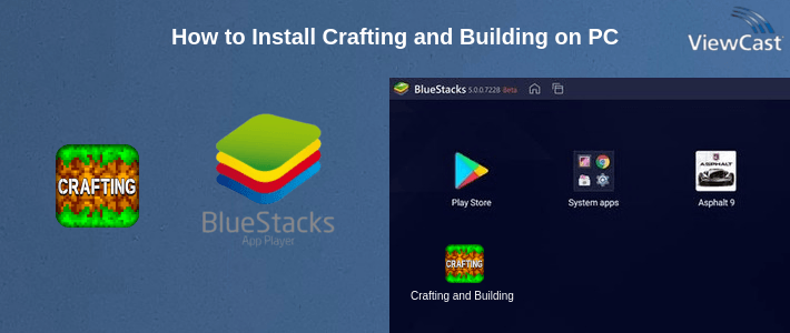 Download Crafting and Building for PC / Windows / Computer