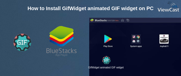 Download GifWidget animated GIF widget for PC / Windows / Computer
