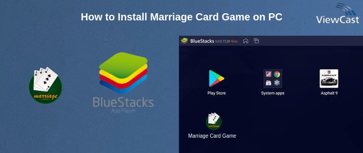 Download Marriage Card Game for PC / Windows / Computer