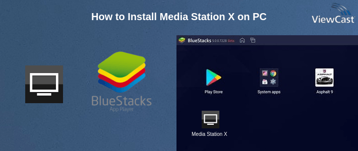 Download Media Station X for PC / Windows / Computer