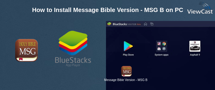 Download Message Bible Version - MSG Bible Free Download for PC ...