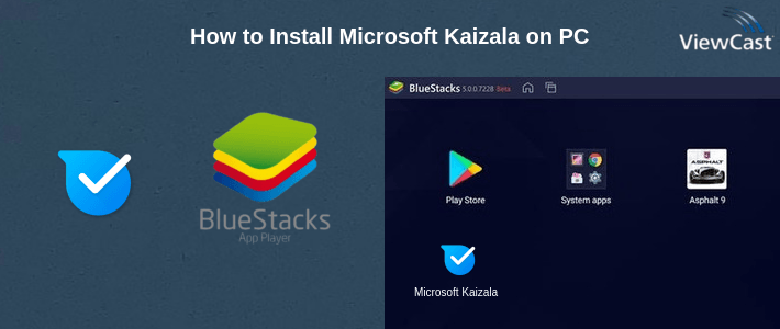 Download Microsoft Kaizala for PC / Windows / Computer