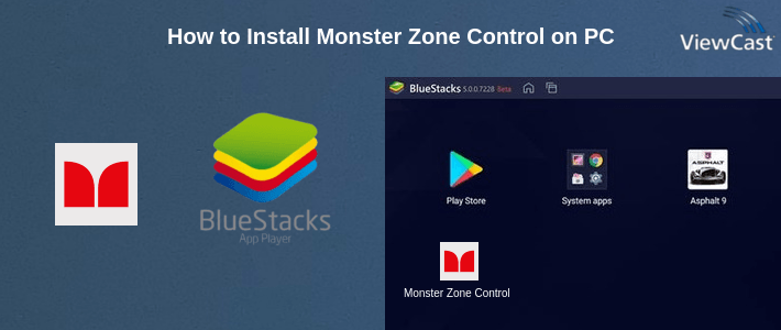 Download Monster Zone Control for PC / Windows / Computer