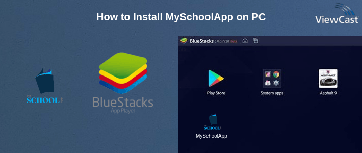 Download MySchoolApp for PC / Windows / Computer