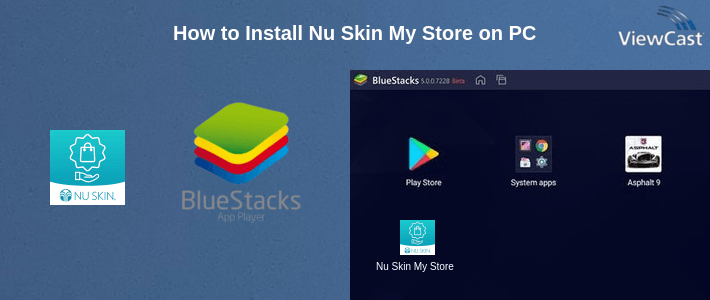 Download Nu Skin My Store for PC / Windows / Computer