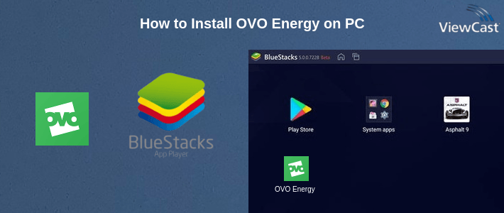 Download OVO Energy for PC / Windows / Computer