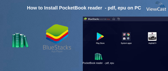Download PocketBook reader - pdf, epub, fb2, mobi, audio for PC / Windows / Computer