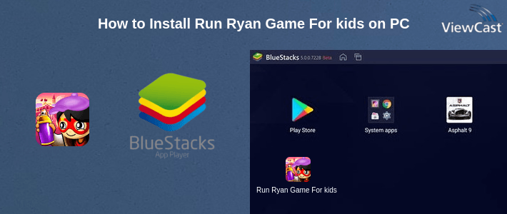 Download Run Ryan Game For kids for PC / Windows / Computer