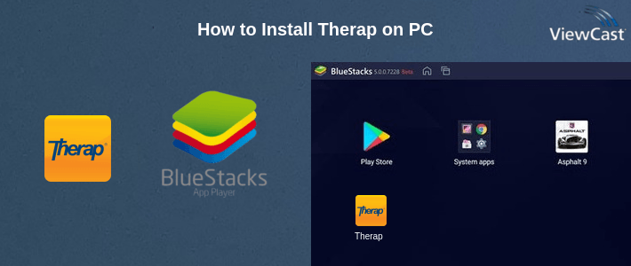 Download Therap for PC / Windows / Computer