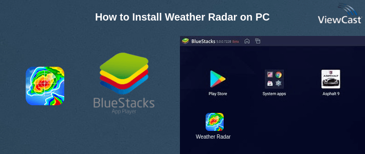Download Weather radar - live maps for PC / Windows / Computer