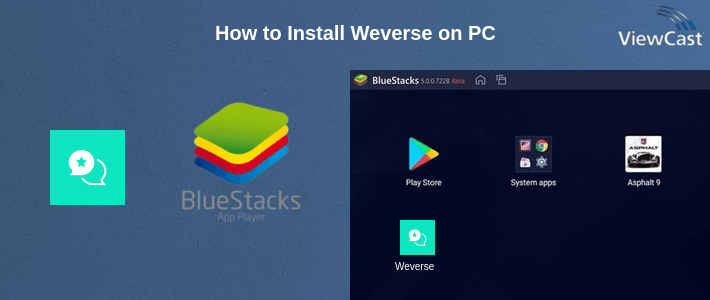 Download Weverse for PC / Windows / Computer