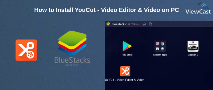 Download YouCut - Video Editor & Video Maker, No Watermark for PC ...