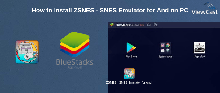 Download ZSNES - SNES Emulator for Android for PC / Windows / Computer