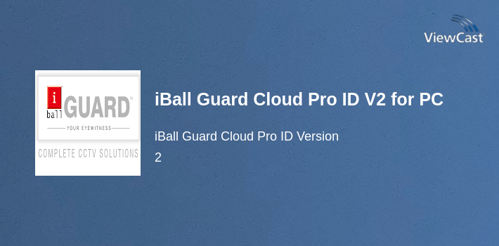 Download iBall Guard Cloud Pro ID V2 for PC / Windows / Computer