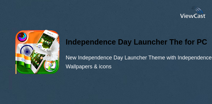 Download Independence Day Launcher Theme for PC / Windows / Computer