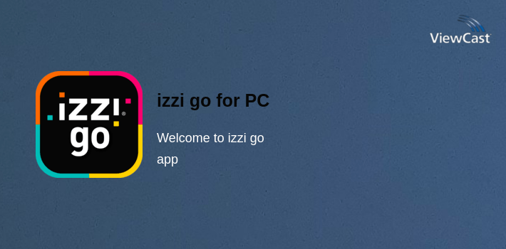Download izzi go for PC / Windows / Computer