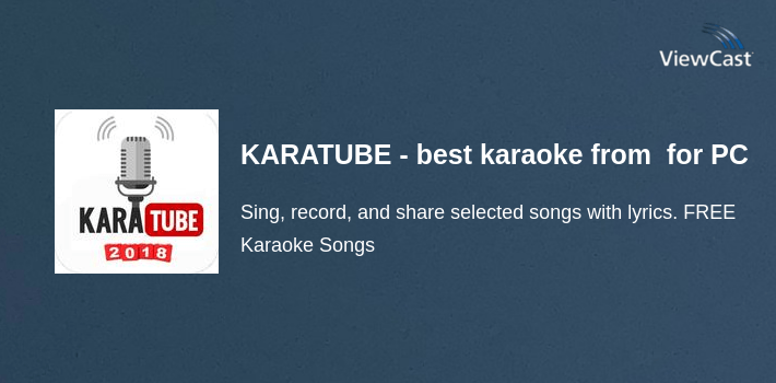 Download KARATUBE - best karaoke from Youtube for PC / Windows / Computer