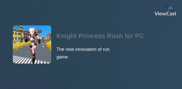 Download Knight Princess Rush for PC / Windows / Computer