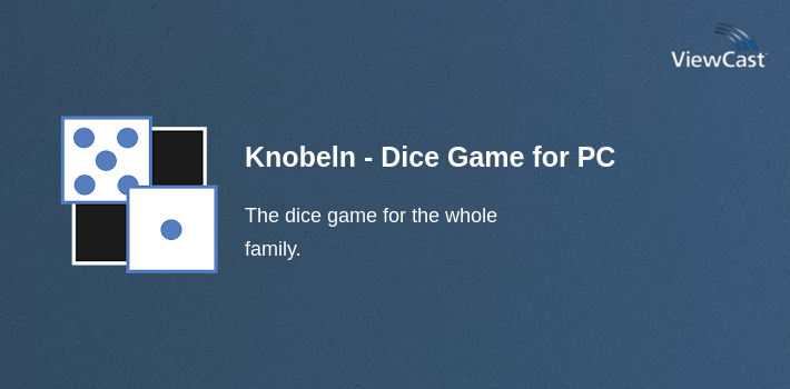 Download Knobeln - Dice Game for PC / Windows / Computer