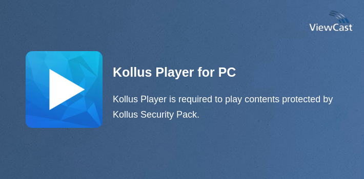 Download Kollus Player for PC / Windows / Computer