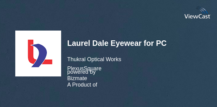 Download Laurel Dale Eyewear for PC / Windows / Computer
