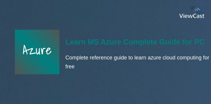 Download Learn MS Azure Complete Guide Offline for PC / Windows / Computer