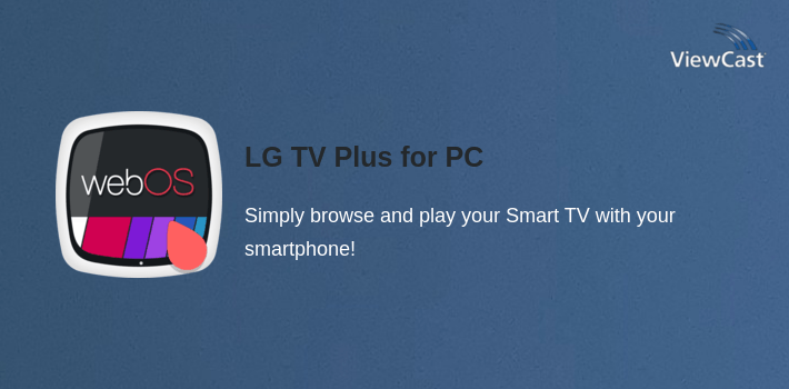 Download LG TV Plus for PC / Windows / Computer