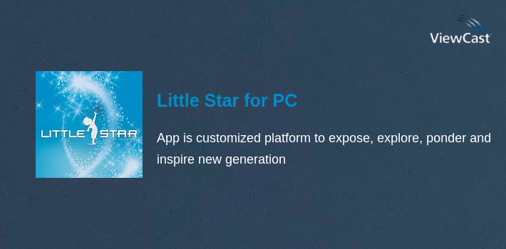 Download Little Star for PC / Windows / Computer