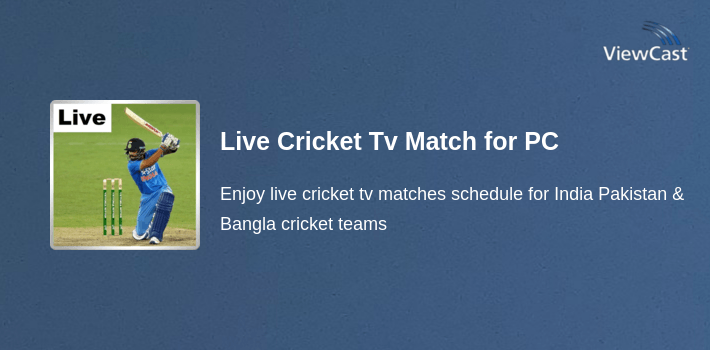 Download Live Cricket Tv Match for PC / Windows / Computer