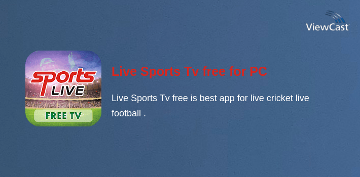 Download Live Sports Tv free for PC / Windows / Computer