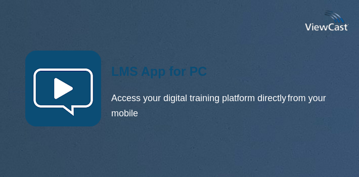 Download LMS App for PC / Windows / Computer