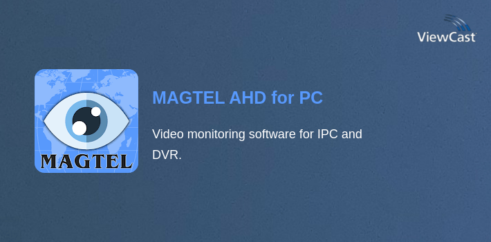 Download MAGTEL AHD for PC / Windows / Computer